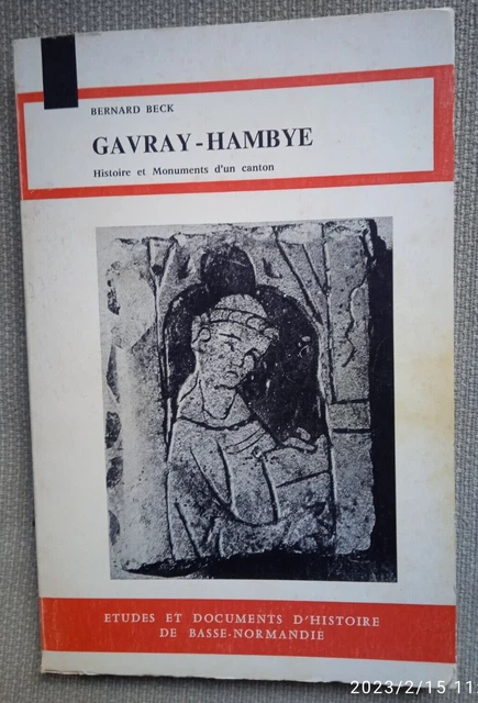 BERNARD BECK GAVRAY Hambye Histoire monuments du canton château abbaye ...