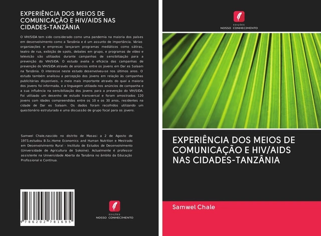 SAMWEL CHALE | EXPERIÊNCIA DOS MEIOS DE COMUNICAÇÃO E HIV/AIDS NAS ...