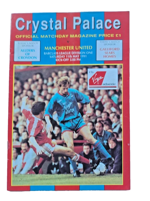 CRYSTAL PALACE V Manchester United - Season 1990/91 - Football ...