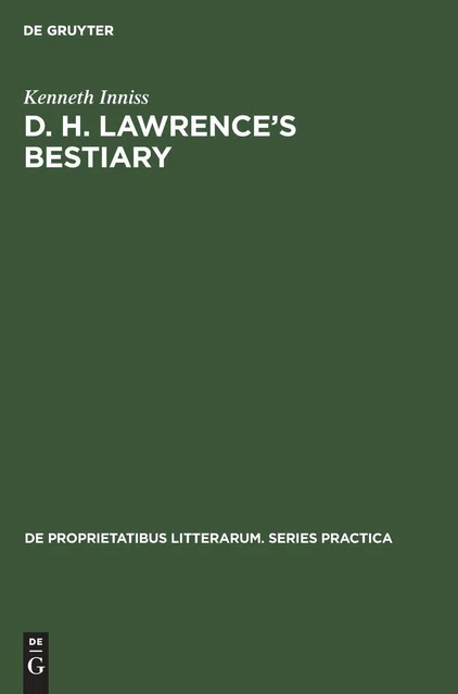 `INNISS, KENNETH` D. H. Lawrence`S Bestiary: A Study Of His Use Of An ...
