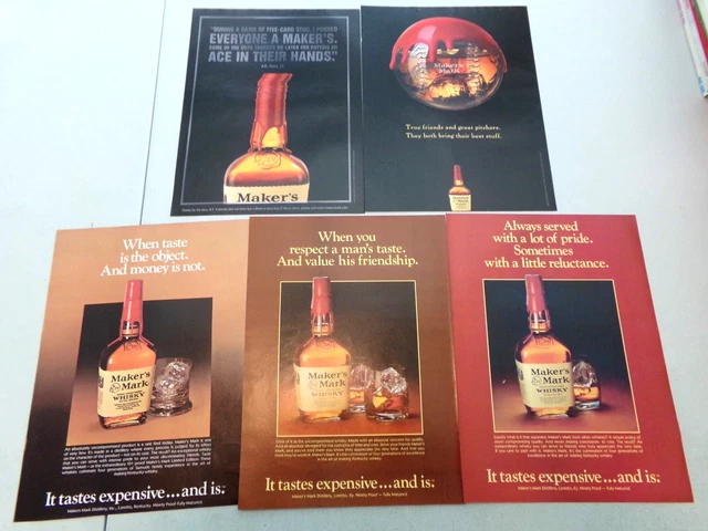 5 MAKER'S MARK Whisky Ads When you respect a man's taste and value his ...