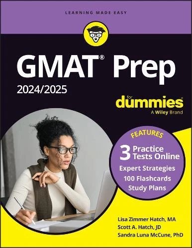 LISA ZIMMER HATCH Scott GMAT Prep 2024/2025 For Dummies with Online Pr ...
