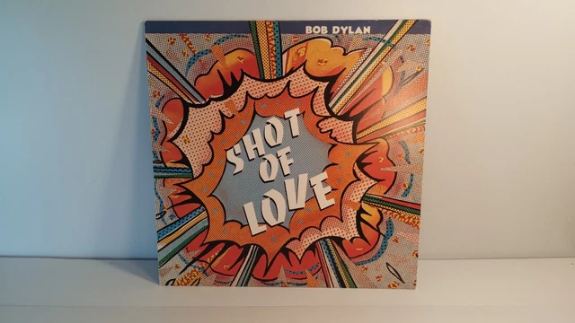 BOB DYLAN SHOT Of Love Vinyl LP Record Bob Dylan album nice £9.70 ...