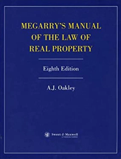 MEGARRY'S MANUAL OF the Law of Real Property Paperback A. J. Oakl EUR 6 ...