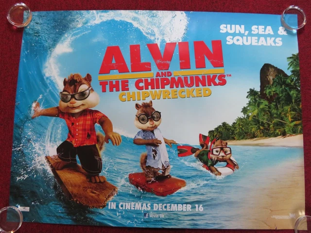 ALVIN AND THE CHIPMUNKS: CHIPWRECKED UK QUAD (30"x 40") ROLLED POSTER ...