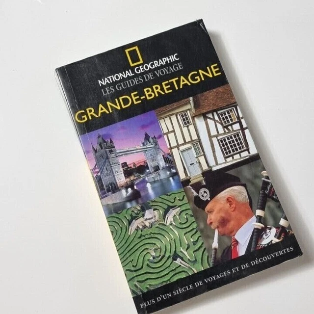 LIVRE - NATIONAL Geographic - Les Guides de Voyage - Grande-Bretagne ... LIVRE - NATIONAL Geographic - Les Guides de Voyage - Grande-Bretagne ...