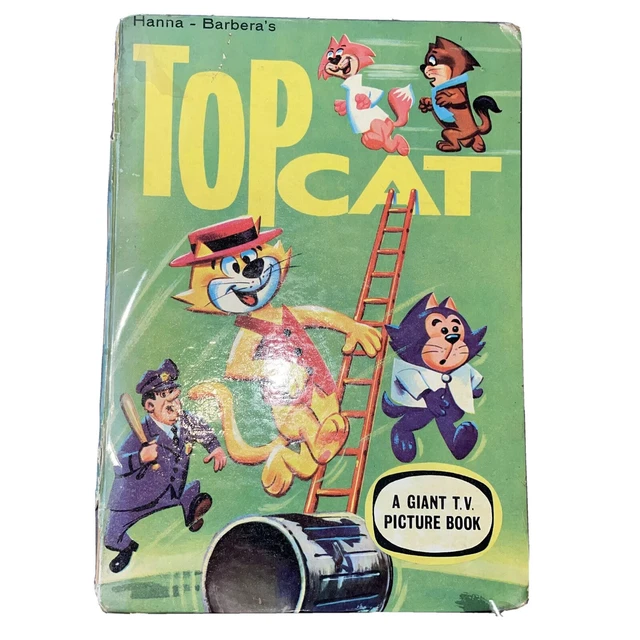 TOP CAT A Giant TV Picture Book 1963 Hanna Barbera Rare Hardcover 1st ...