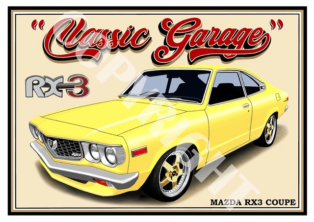 NEW CLASSIC GARAGE Mazda RX3 Coupe tin metal sign $66.00 - PicClick AU