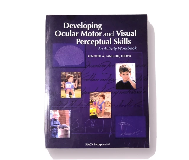 DEVELOPING OCULAR MOTOR and Visual Perceptual Skills : An Activity ...