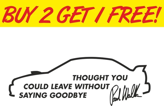 PAUL WALKER MEMORIAL RIP Sticker Decal Graphic Car - Subaru Goodbye ...