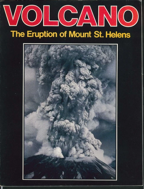 VOLCANO THE ERUPTION of Mount St. Helens First Edition 1980 £12.99 ...