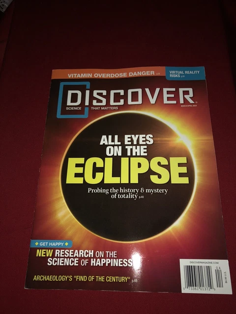 DISCOVER MAGAZINE - March / April 2024 - All Eyes On The Eclipse ...