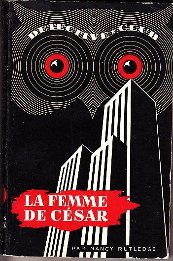 C1 NANCY RUTLEDGE La Femme de Cesar 1951 DETECTIVE CLUB SUISSE EUR 9,99 ...