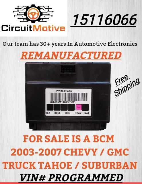 2003-2007 GM BODY Control Module 15116066 Programmed to your VIN BCM ...
