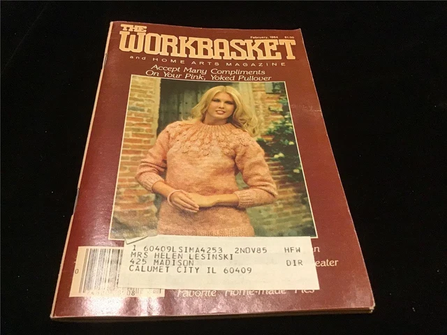 WORKBASKET MAGAZINE FEBRUARY 1984 Knit a Yoked Pullover,Crocket a Baby ...