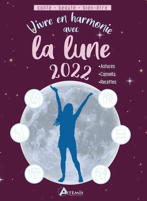 VIVRE EN HARMONIE avec la lune 2022 | Losange Delvaille Alice | Très bon état EUR 3,00 - PicClick FR