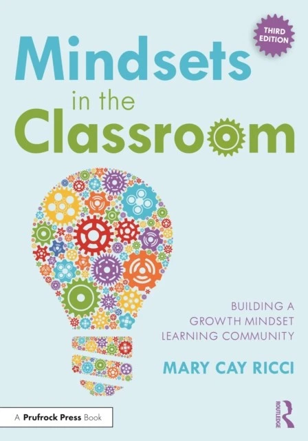 MINDSETS IN THE Classroom by Mary Cay Ricci (Paperback Book) £20.18 ...