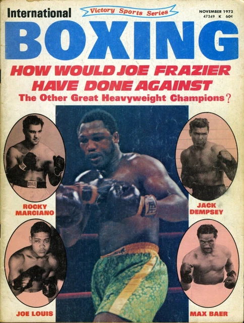 JOE FRAZIER INTERNATIONAL Boxing Magazine Novembre 1972 ROCKY MARCIANO/JOE LOUIS EUR 19,81 ...
