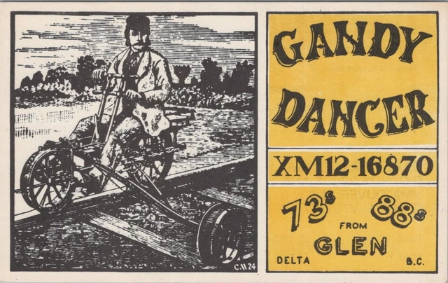 VINTAGE CB RADIO QSL postcard gandy dancer 1970s Vancouver British ...