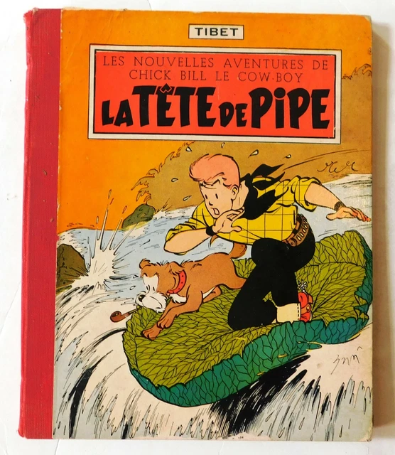 LA TÊTE DE PIPE. Chick Bill 6. Dargaud 1959 avec DESSIN ORIGINAL de ...