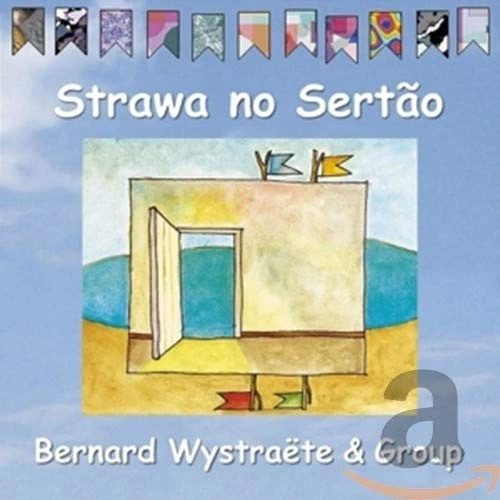 BERNARD WYSTRAËTE STRAWA No Sertao (CD) Album EUR 23,34 - PicClick FR
