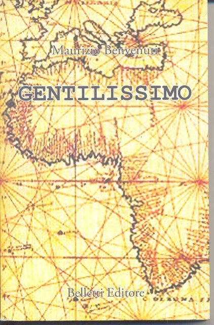 GENTILISSIMO - M. Benvenuti - Belletti 2008 EUR 11,50 - PicClick FR