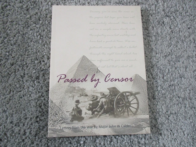 PASSED BY CENSOR - John Calder WW2 Letters To Australia Family ...