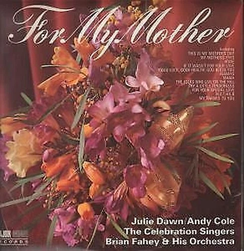 JULIE DAWN / Andy Cole / Brian Fahey and His Orchestra For My Mother LP ...