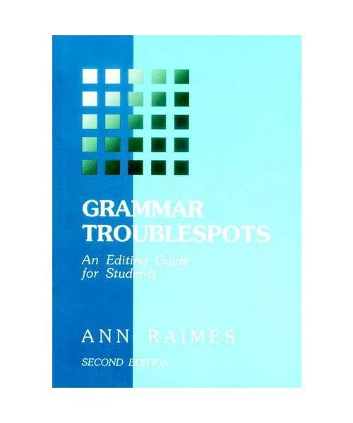GRAMMAR TROUBLESPOTS: AN Editing Guide for Esl Students: An Editing ...