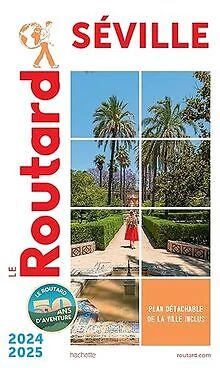 GUIDE DU ROUTARD Séville 2024/25 de Collectif | Livre | état bon EUR 9 ...
