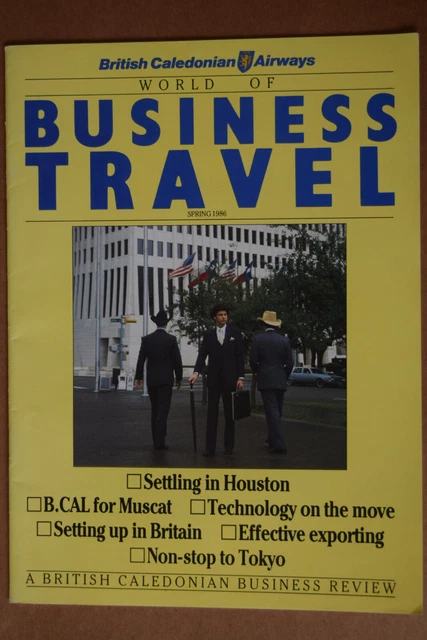 BRITISH CALEDONIAN Inflight magazine 'World of Business Travel' Spring ...