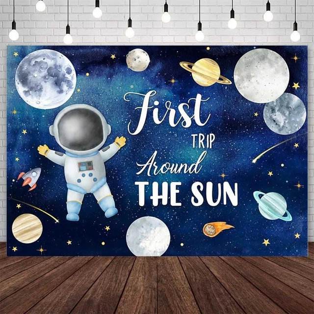 7X5FT FIRST TRIP Around The Sun Birthday Backdrop Outer Space 1st ...