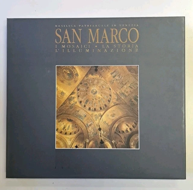 SAN MARCO - i mosaici, la storia, l'illuminazione - Fabbri 1990 EUR 33 ...