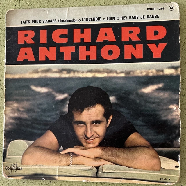 RICHARD ANTHONY FAITS pour s'aimer L'incendie Loin 45 tours vinyle EUR ...