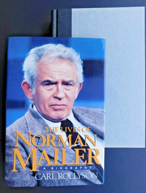 NORMAN MAILER BIOGRAPHY iconic American novelist Carl Rollyson ...