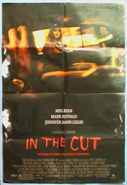 MOVIE POSTER=IN THE Cut=(Meg Ryan, Mark Ruffalo, Jeniffer Jason Leigh ...