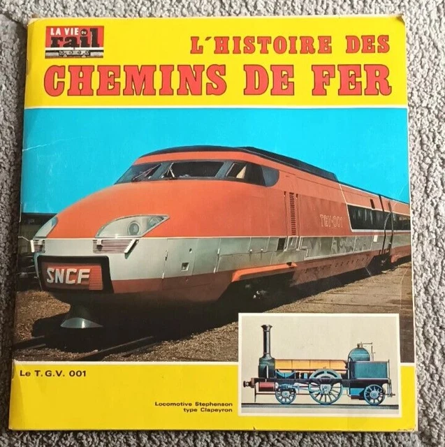 L'HISTOIRE DES CHEMINS de Fer La vie du rail complet Port gratuit type ...