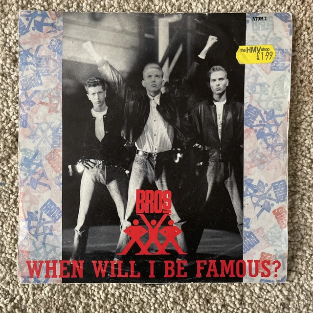 BROS - WHEN Will I Be Famous 7" Vinyl Single 1987 £6.31 - PicClick UK