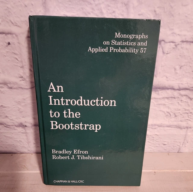 INTRODUCTION TO THE Bootstrap Book Efron Monographs Statistics Chapman ...