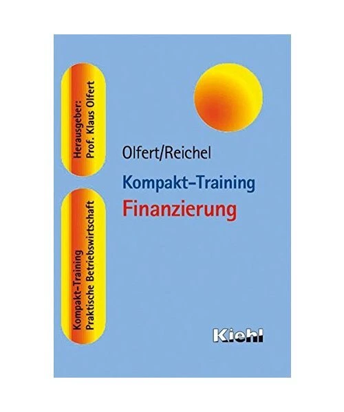 KOMPAKT-TRAINING FINANZIERUNG, KLAUS Olfert, Christopher Reichel EUR 8 ...