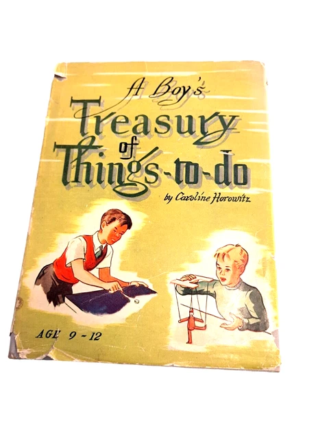 A BOYS TREASURY of Things to Do Caroline Horowitz HC/DJ 1946 EUR 15,50 ...