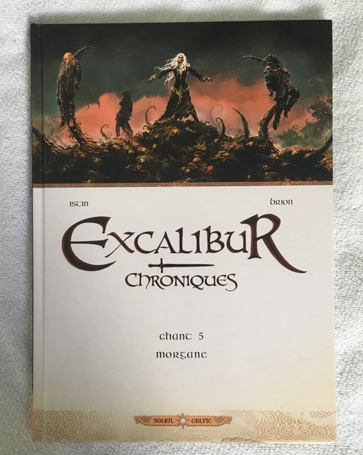 BD EXCALIBUR CHRONIQUES 5 E.O + dédicace Brion Alain EUR 19,00 ...
