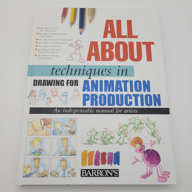 ALL ABOUT TECHNIQUES in Drawing for Animation Production Barron's Book ...