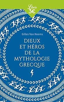 DIEUX ET HÉROS de la mythologie grecque de Gilles Van Heems | Livre | état bon EUR 3,17 ...