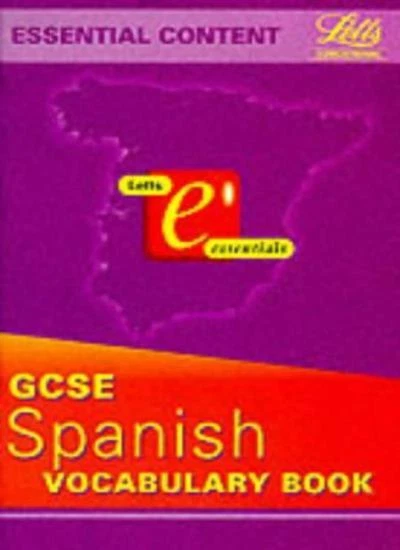 GCSE SPANISH VOCABULARY Book (GCSE Essentials),Terry Murray EUR 90,75 ...
