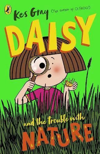 KES GRAY DAISY and the Trouble with Nature (Poche) Daisy Story EUR 14 ...