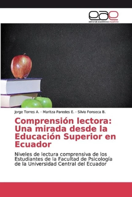 COMPRENSIN LECTORA: UNA mirada desde la Educaci?n Superior en Ecuador by Jorge T EUR 57,20 ...