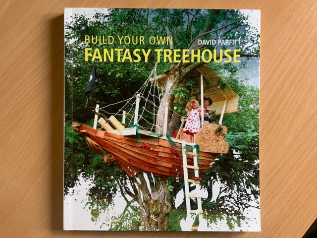 BUILD YOUR OWN Fantasy Treehouse - Detailed Plans & Instructions for 12 ...