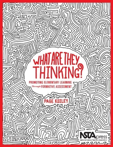 WHAT ARE THEY THINKING PROMOTING ELEMENTARY LEARNING By Page Keeley ...