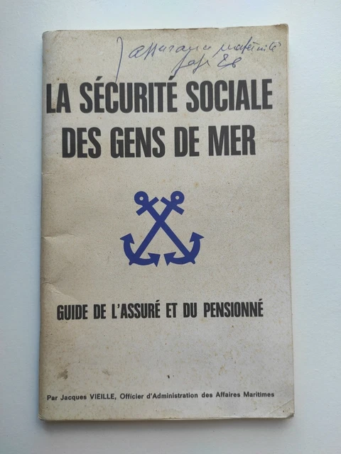 ANCIEN GUIDE DE L'assuré Et Du Pensionné,La Sécurité Sociale Des Gens De Mer1975 EUR 9,00 ...